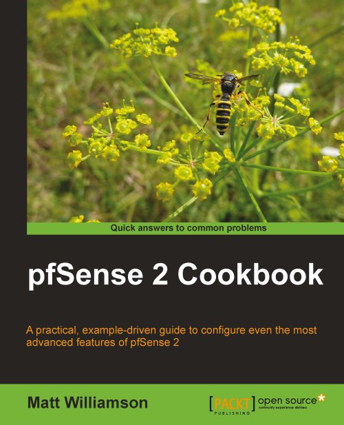 pfSense 2 Cookbook: A Technical Review – Defensive Depth